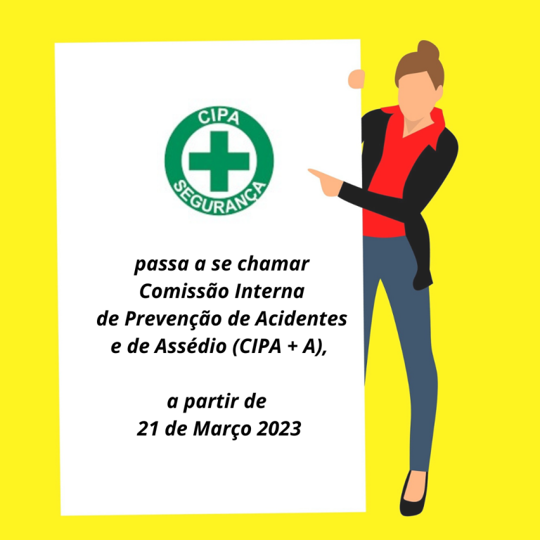 CIPA +A : Comissão Interna de Prevenção de Acidentes e de Assédio ...